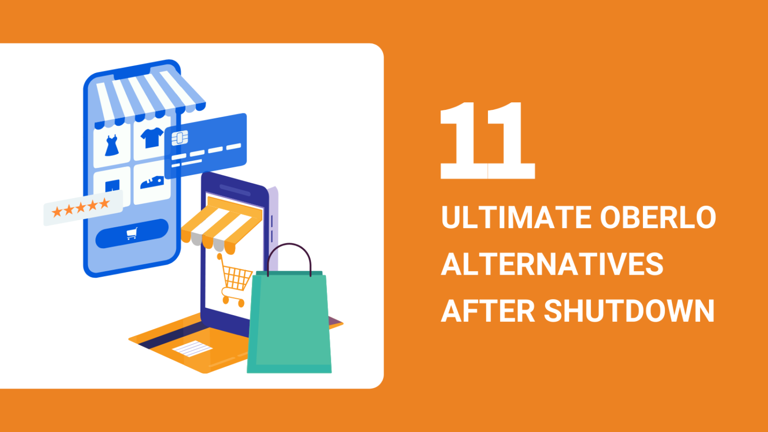 11 Best Oberlo Alternatives after Oberlo Shutdown - Dropshipping From ...