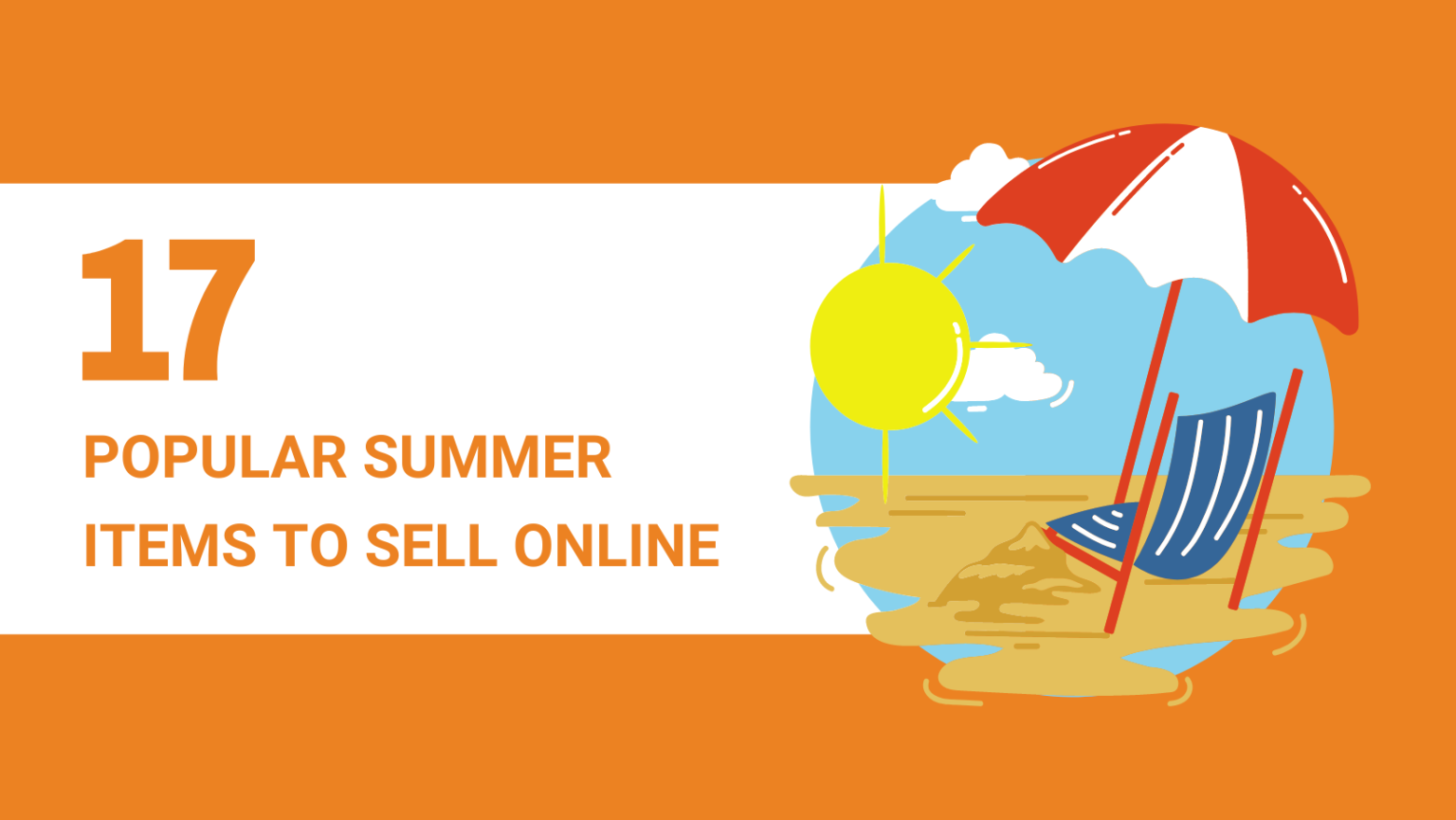 17 Popular Summer Items to Sell Online in 2022 - Dropshipping From ...