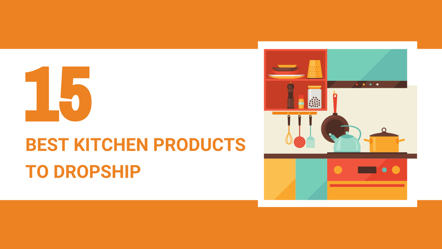 15 Best Kitchen Products to Dropship in 2022 - Dropshipping From China ...
