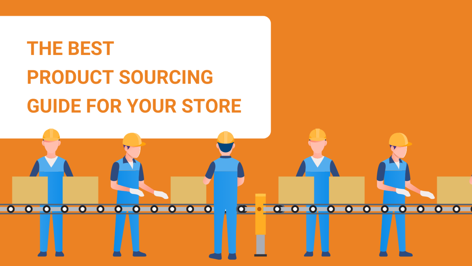 The Best Product Sourcing Guide for Your Store in 2023