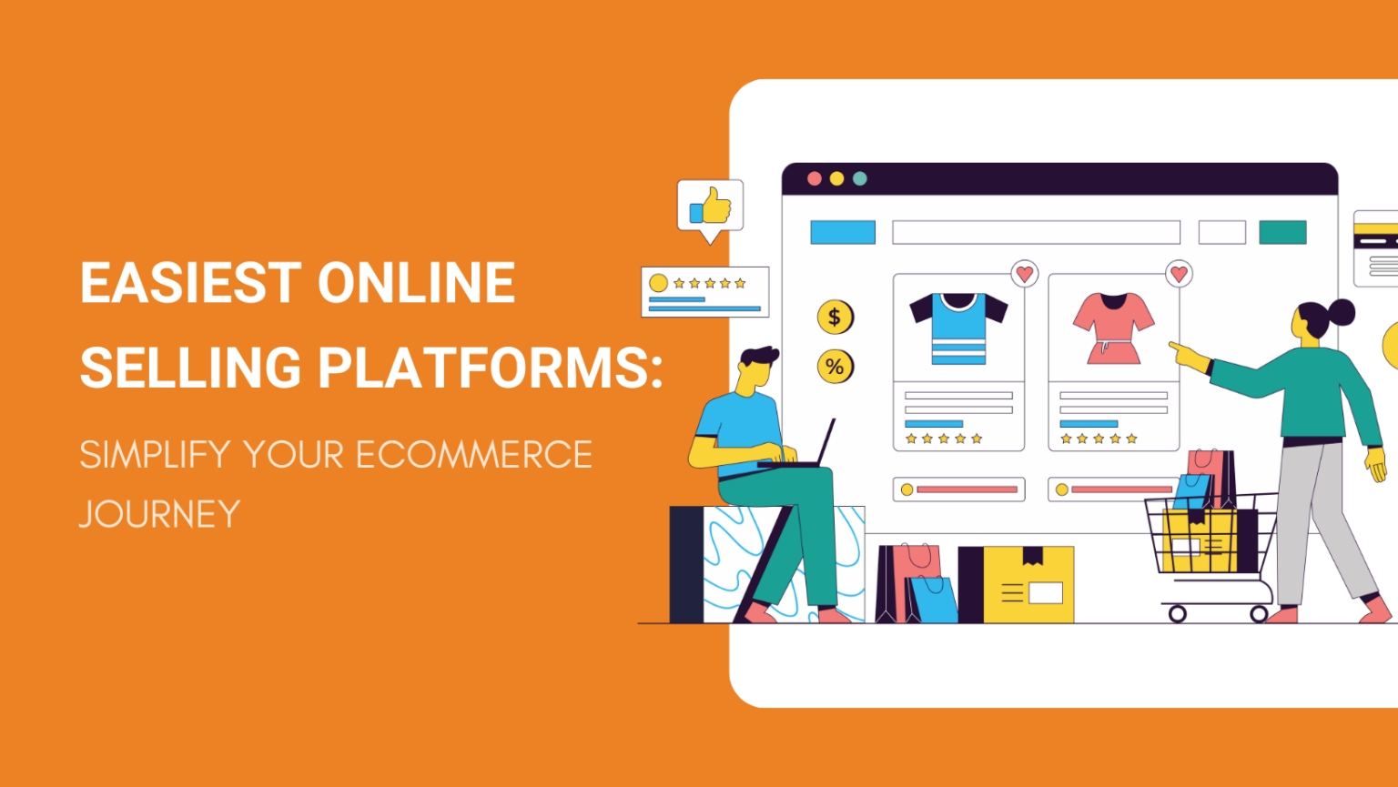 Easiest Online Selling Platforms: Simplify Your eCommerce Journey ...