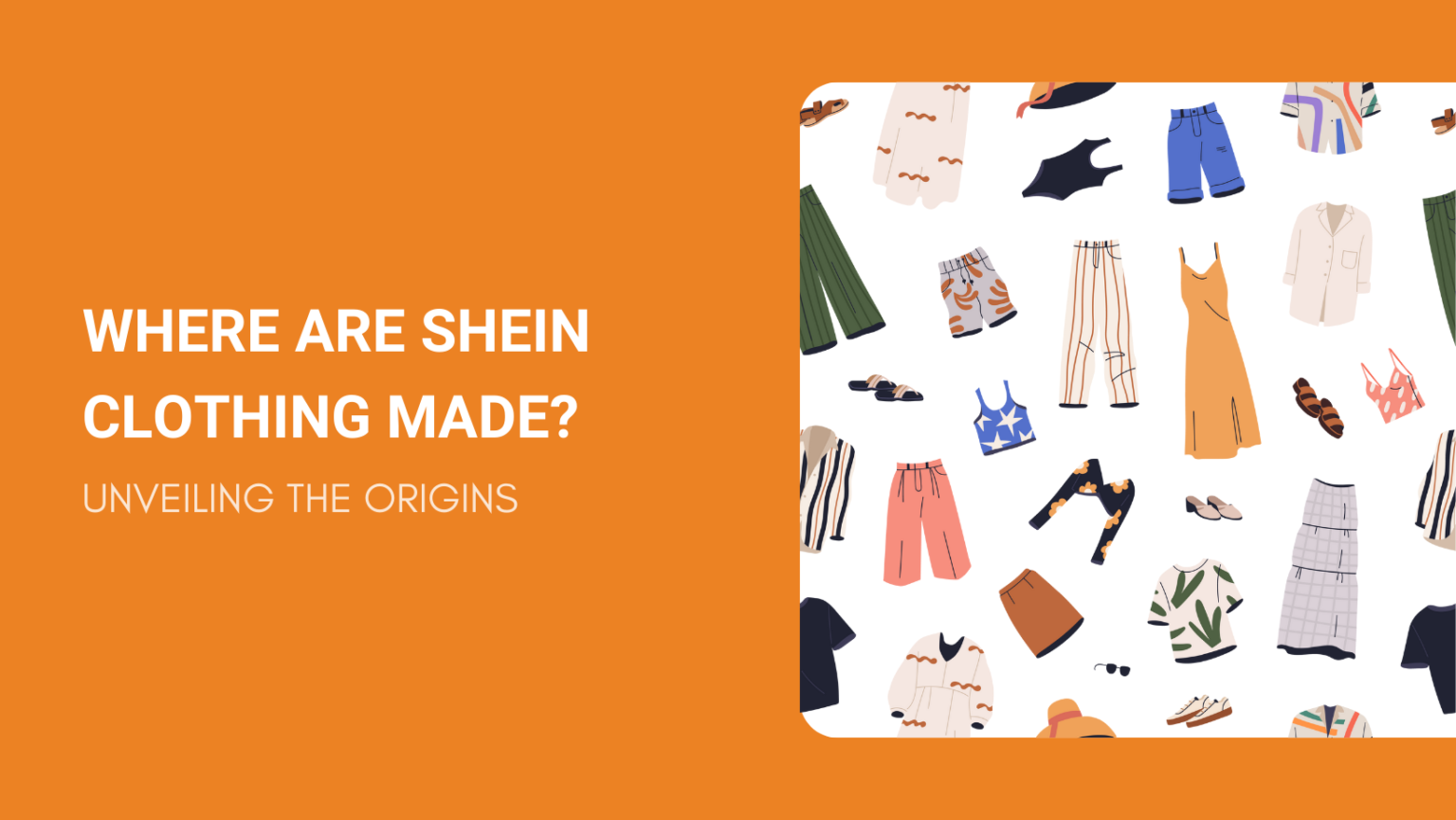 Where Are Shein Clothing Made? Insights for Sellers 2025