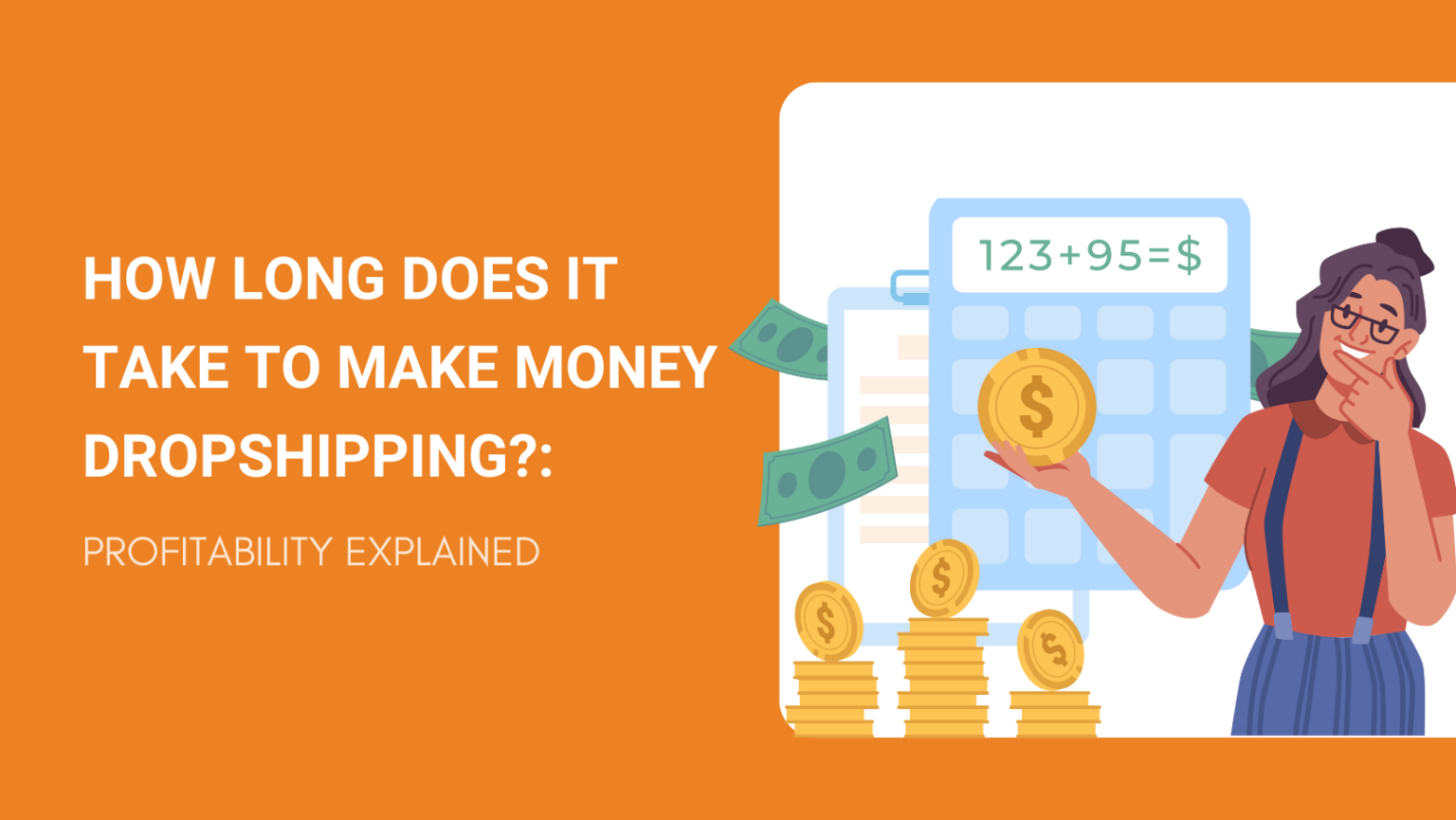 How Long Does It Take to Make Money Dropshipping?: Profitability ...