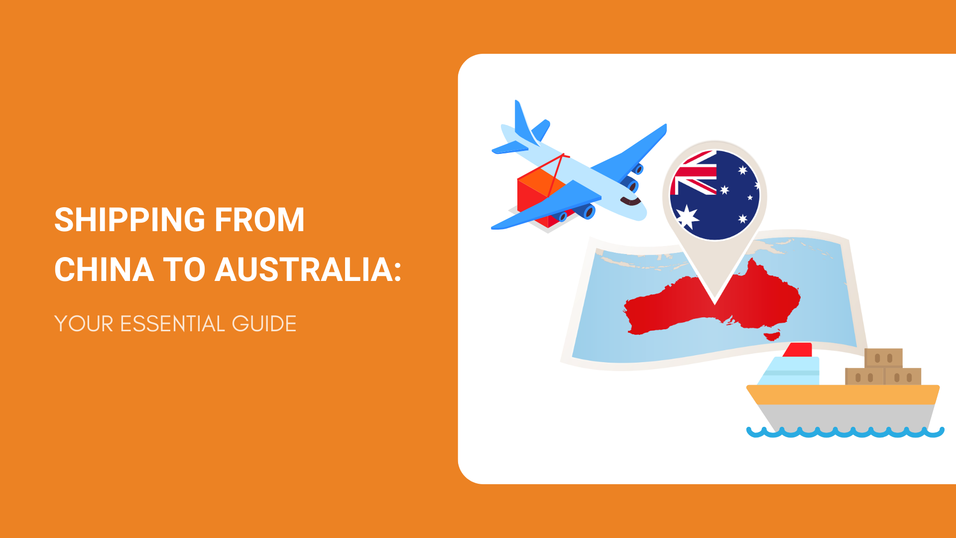 Shipping from China to Australia: Your Essential Guide in 2024