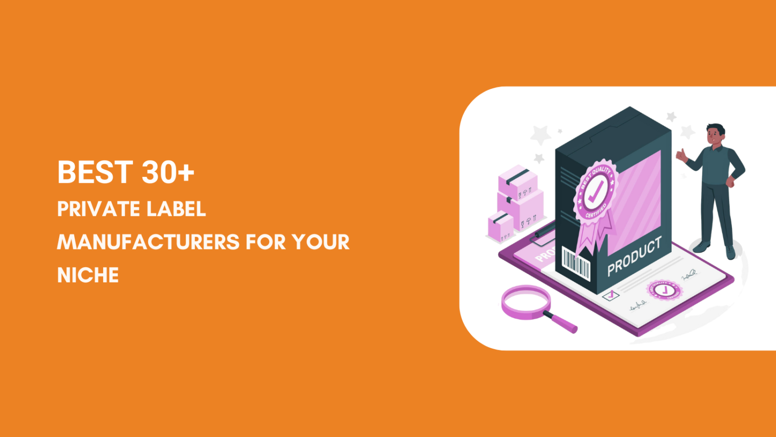 30+ Best Private Label Manufacturers for Your Niche 2025