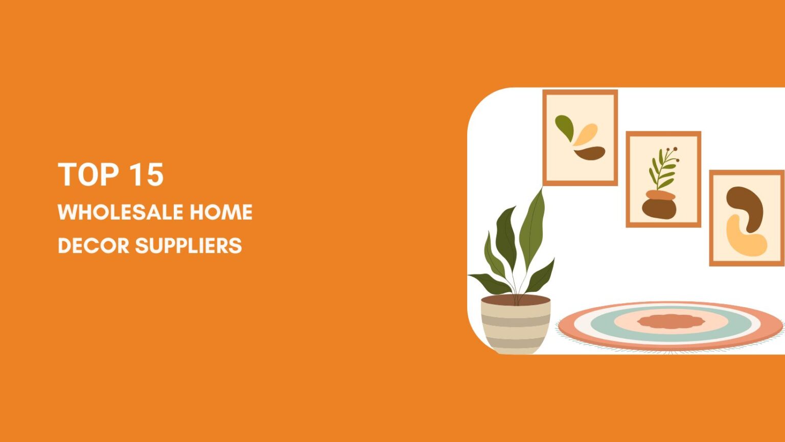 Top 16 Wholesale Home Decor Suppliers in 2026